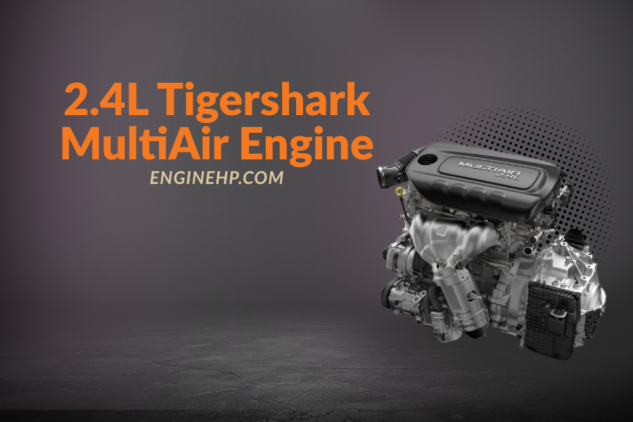 Chrysler Engines: 2.4L Tigershark MultiAir Engine Hp, Reliability, and ...